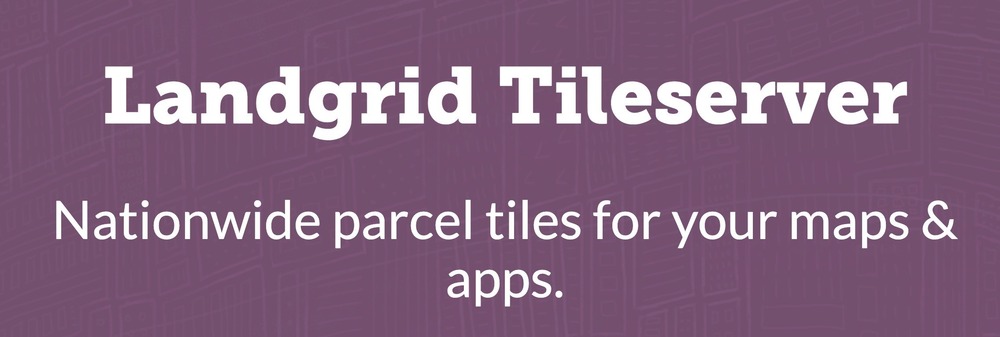 The New Landgrid Tileserver, API limits and Much More!