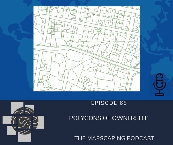 The MapScaping Podcast episode 121 sponsored by Regrid