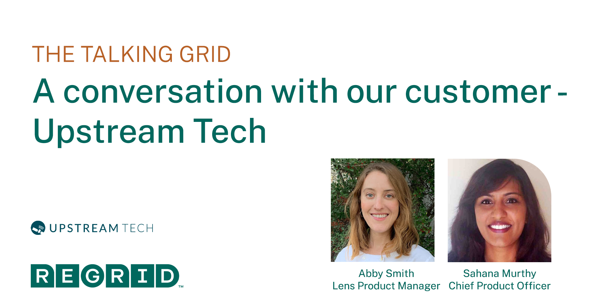 A conversation with our customer - Upstream Tech | The Talking Grid