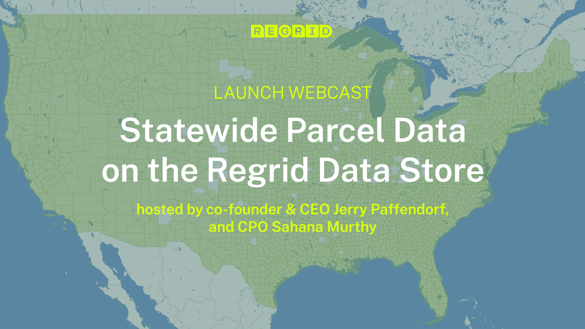 Statewide parcel data on the Regrid Data Store | Launch Webcast